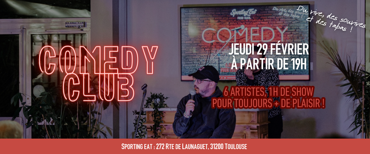 Les soirées Comedy Club débarquent chez Sporting Eat ! - sporting-eat